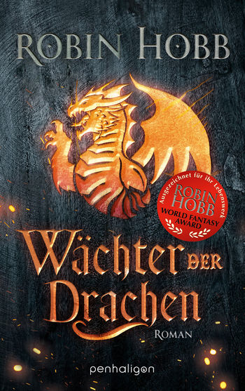 Rezension: "Wächter der Drachen" von Robin Hobb, (1. Band) - Roman Tipps